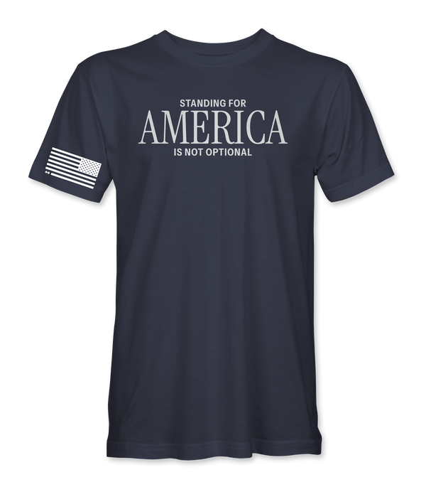 Standing For America Is Not Optional T-Shirt - officialhodgetwins